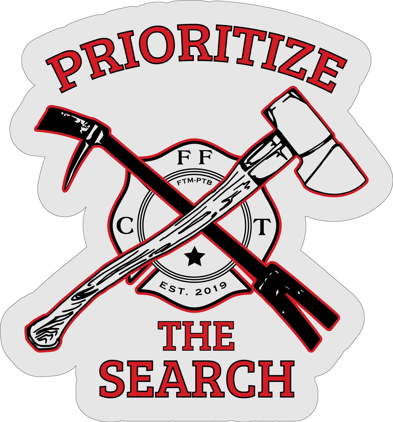Prioritize The Search Window Sticker | Citizens First Fire Training